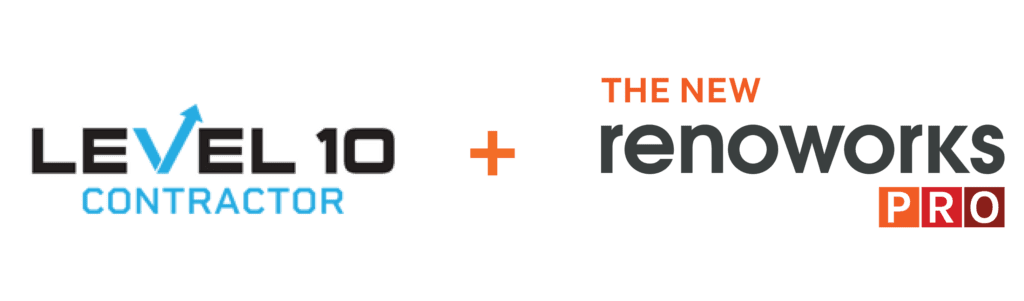 Renoworks Pro and Level10 Contractor
