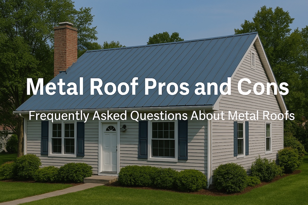 Metal Roofing Pros and Cons: What You Need to Know